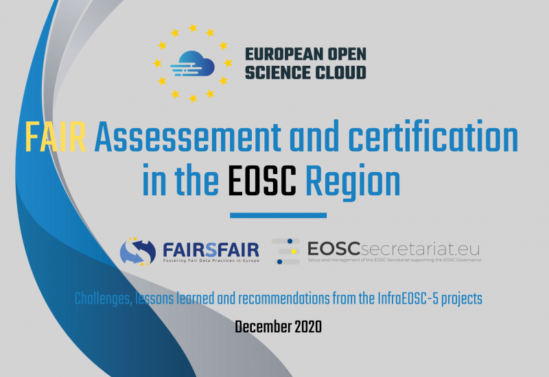 FAIR Assessment and Certification in the EOSC region